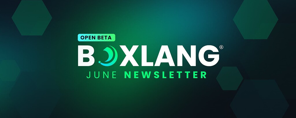 June Newsletter: CFML and BoxLang News! 🚀 - Communities - Ortus Solutions Community